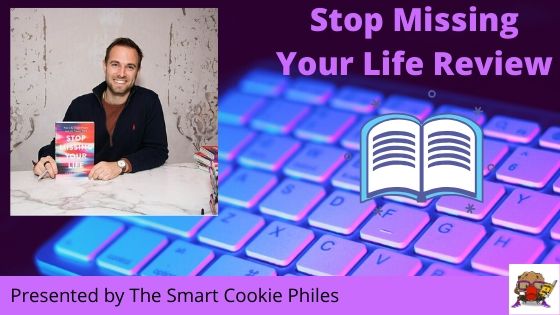 #BookishThoughts: Stop Missing Your Life by Cory Muscara helps you ...